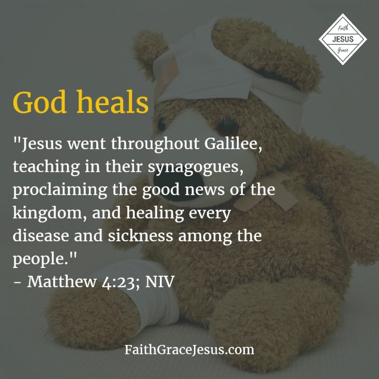 God heals | Faith - Grace - Jesus