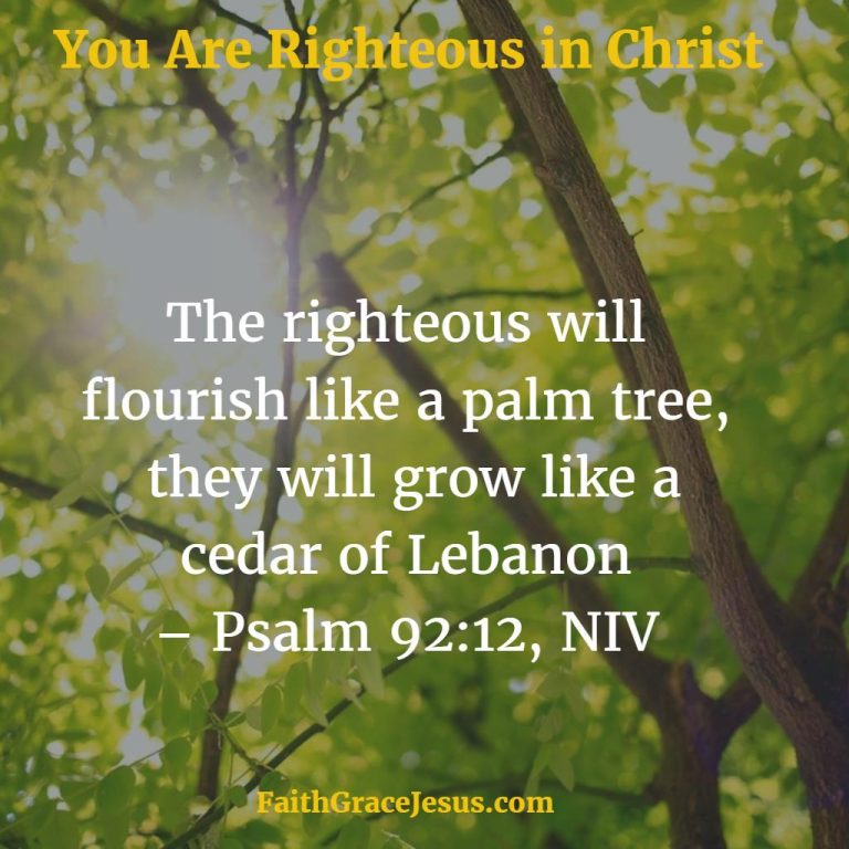 You Are Righteous in Christ | Faith - Grace - Jesus