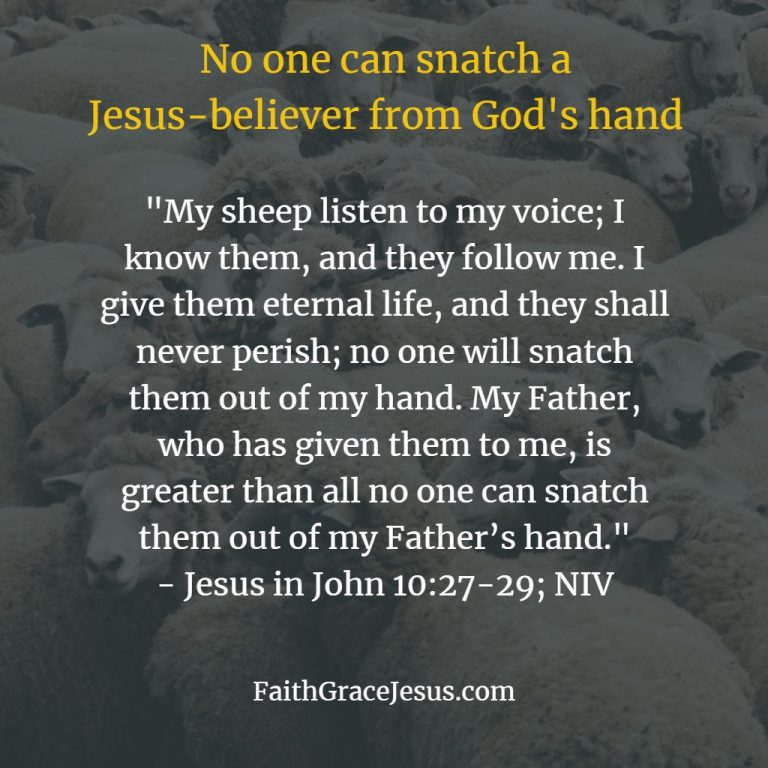No one can snatch you from God’s hand | Faith - Grace - Jesus