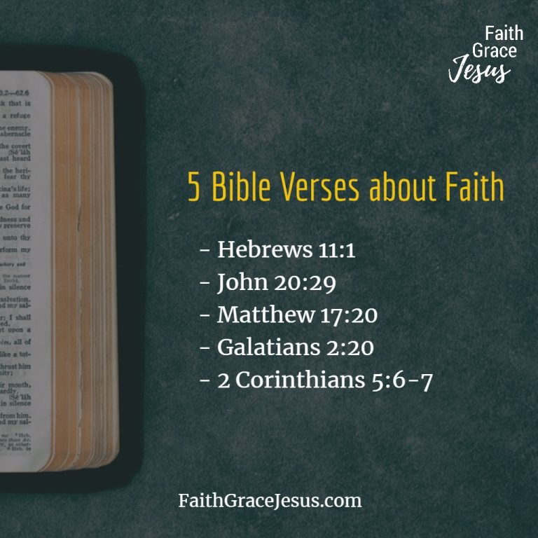 5 Bible Verses about Faith | Faith - Grace - Jesus