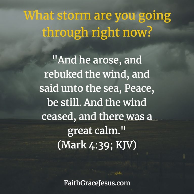 Which storm in your life needs to calm down? | Faith - Grace - Jesus