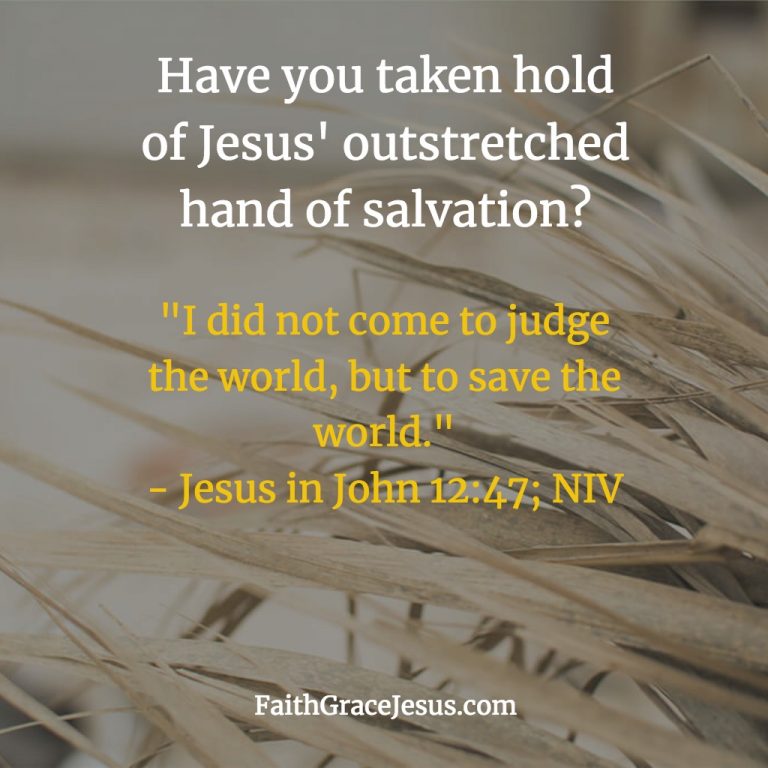 Jesus came to save the world, not to judge it | Faith - Grace - Jesus